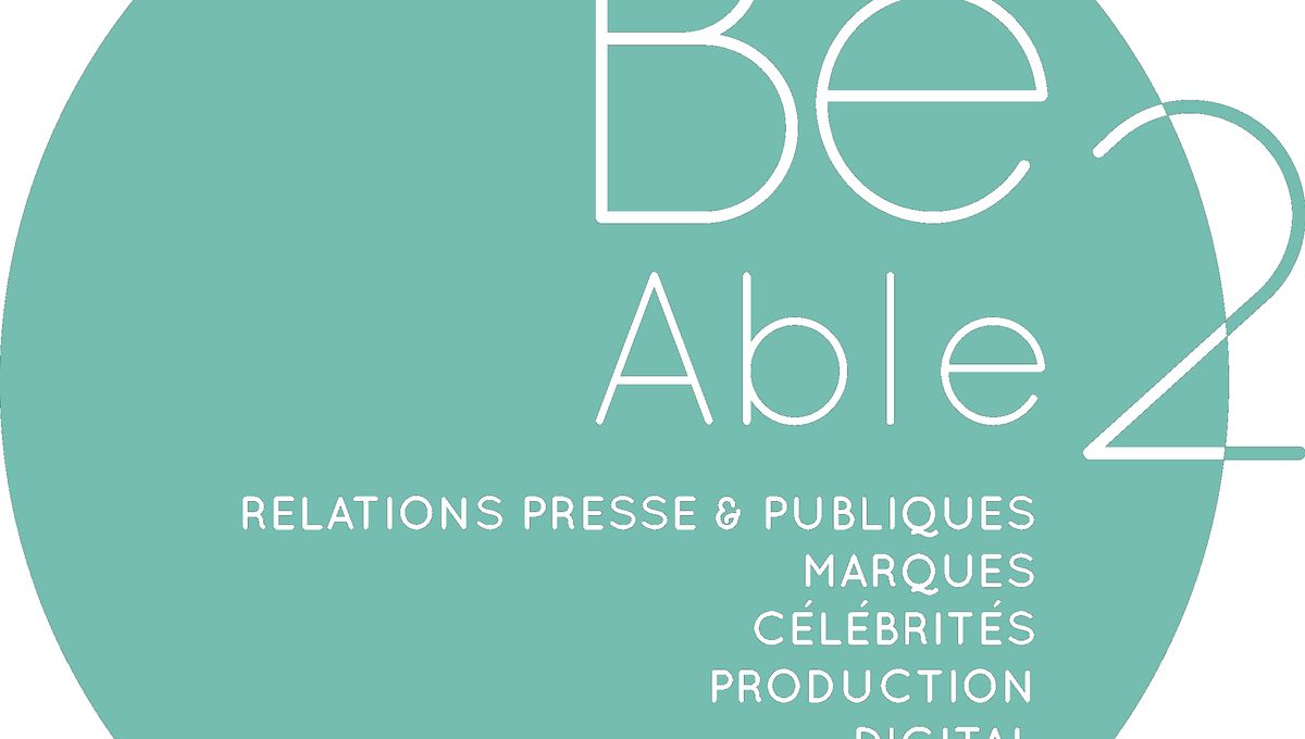 Relations presse, management de personnalités, l'agence Be Able 2 s ...