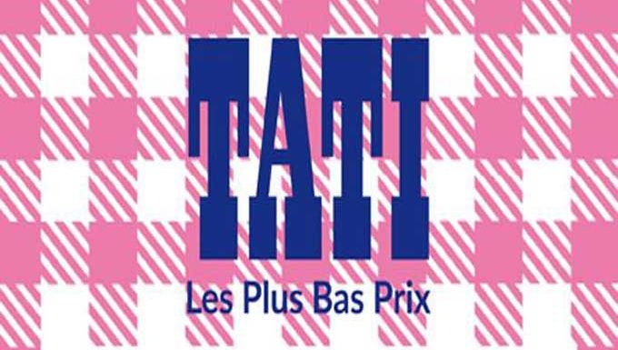 Tati le champion des petits prix est à vendre