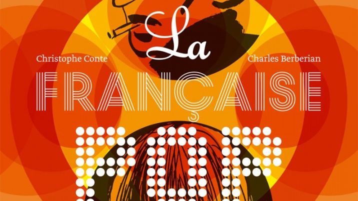 Dense et classe "La Française pop"