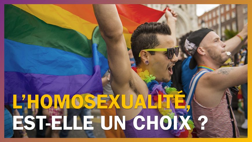 L'homosexualité est-elle un choix