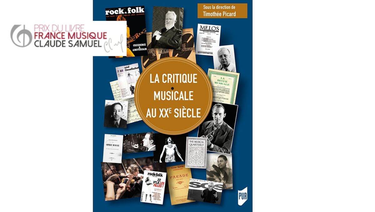 "La critique musicale au XXe siècle"-Sélection du Prix du Livre France ...