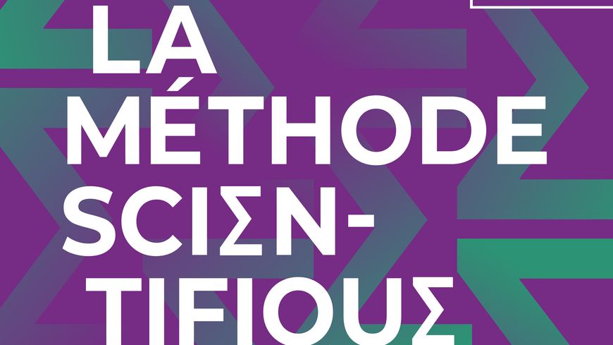 La Méthode scientifique en partenariat avec l'INSERM