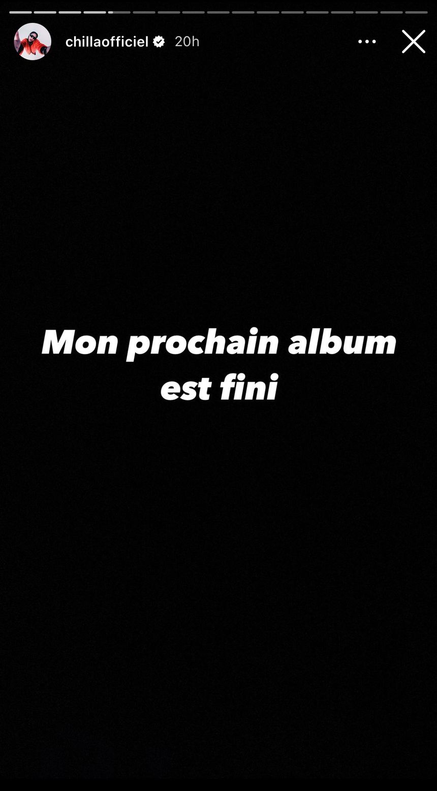 Chilla annonce que son prochain album est terminé